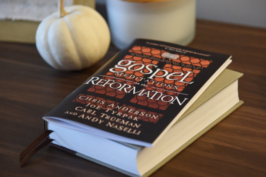 Gospel Meditations on the Reformation - Church Works Media