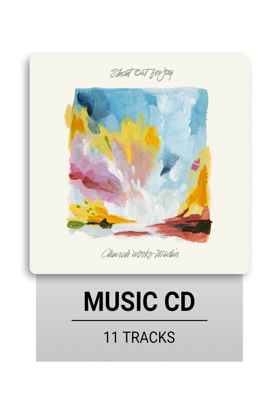 Shout Out for Joy [CD] - Church Works Media